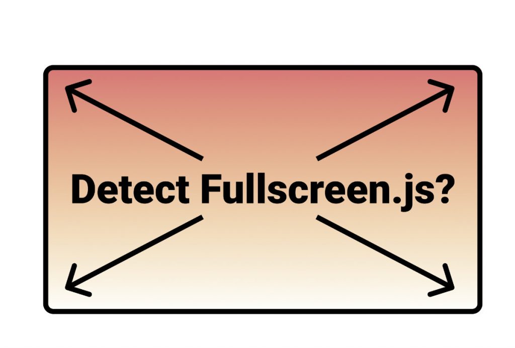 Detect full screen using Javascript - Nu IT experiments Detect full screen using Javascript - Nu IT experiments